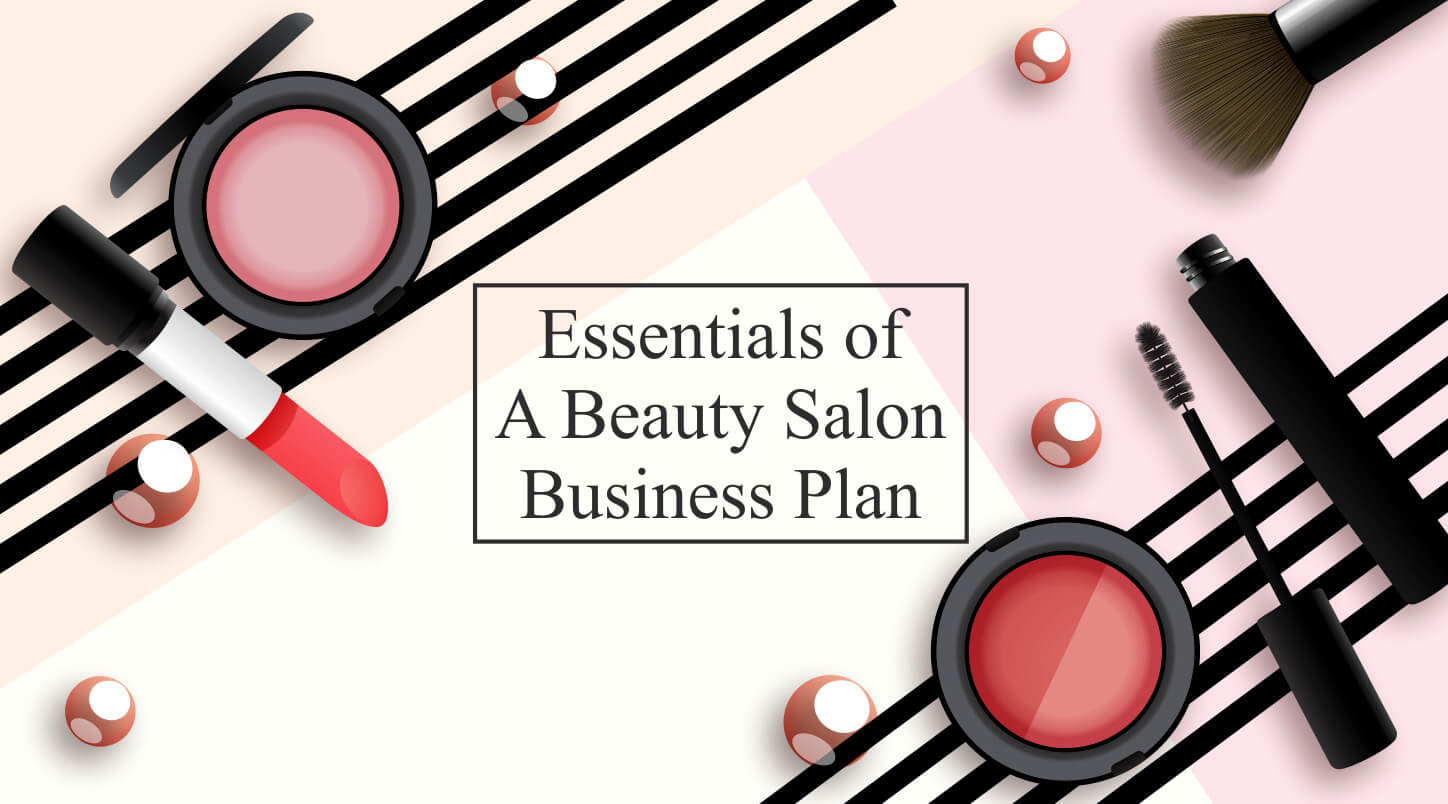 Beauty Salon Business Plan | Salon Plan