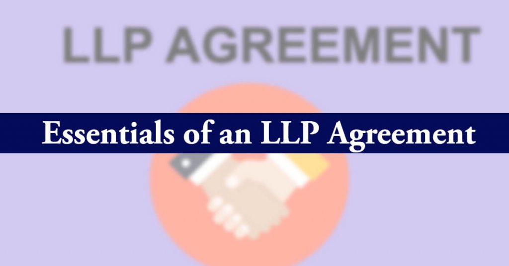 LLP Agreement | Limited Liability Partnership Agreement
