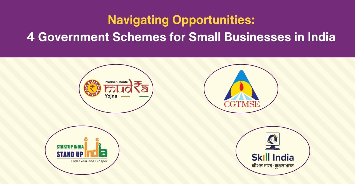 Top 4 Government Schemes for Small Businesses in India