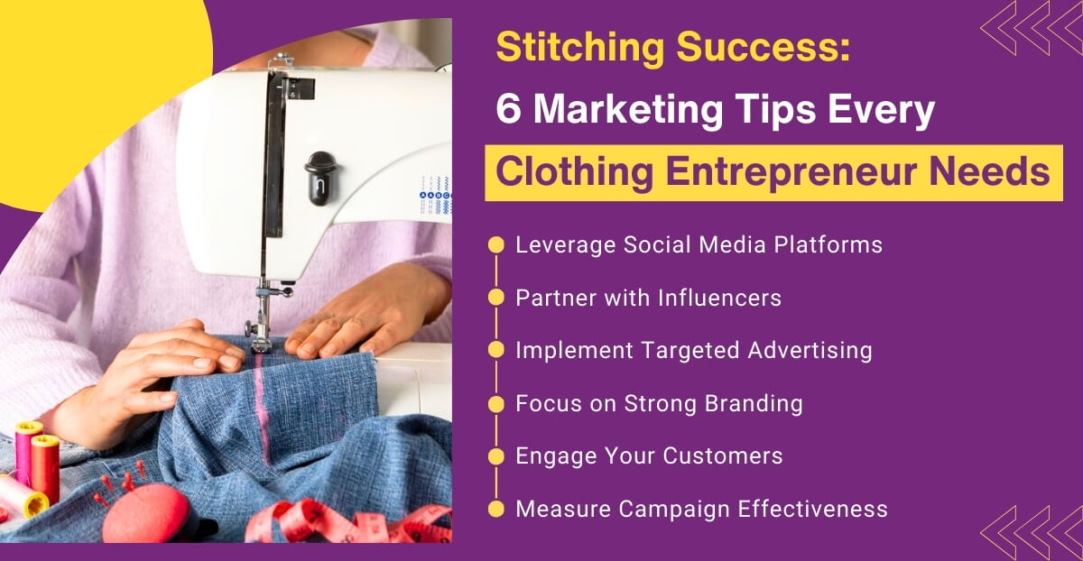 Maximise Your Reach: Advanced Marketing Strategy for Clothing Business